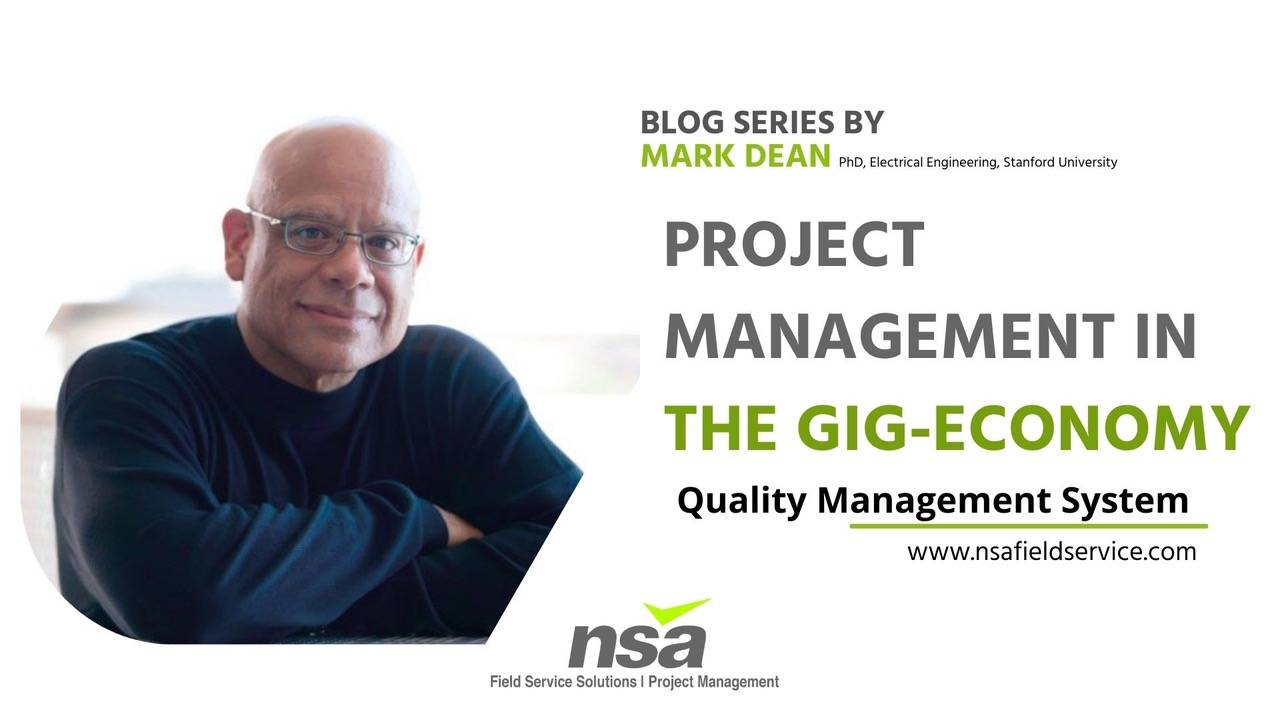 Project Management in the Gig-Economy: Quality Management System - NSA ...